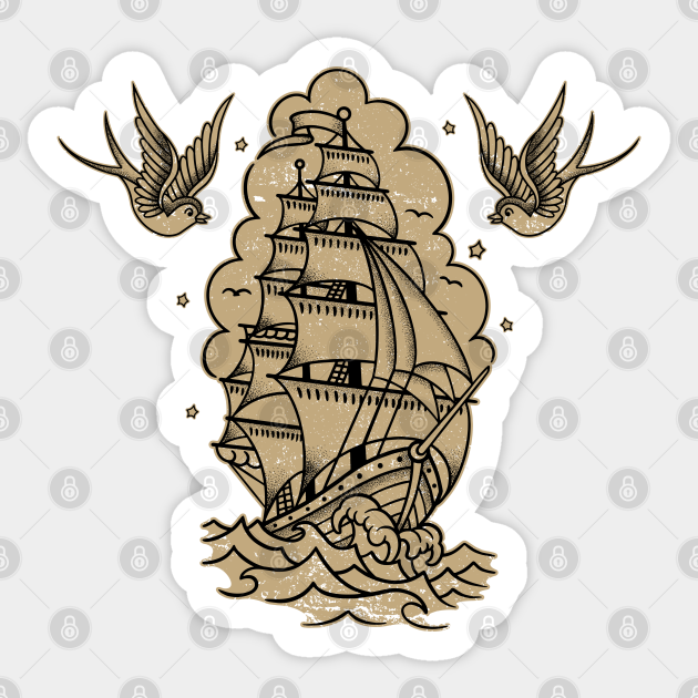 Old School Ship Tattoo Color Variant Ship Tattoo Sticker Teepublic